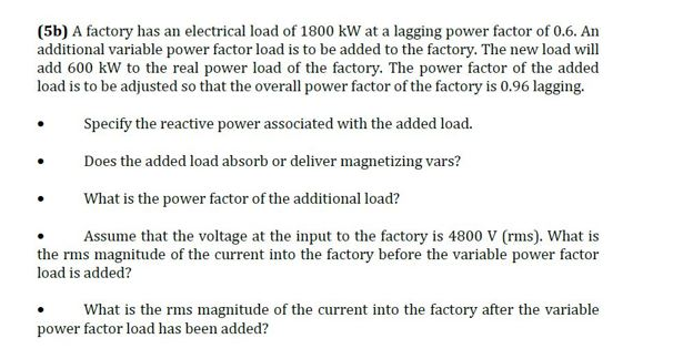 Solved (5b) A factory has an electrical load of 1800 kW at a | Chegg.com
