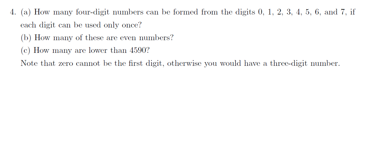 Solved 4 a How Many Four digit Numbers Can Be Formed From Chegg