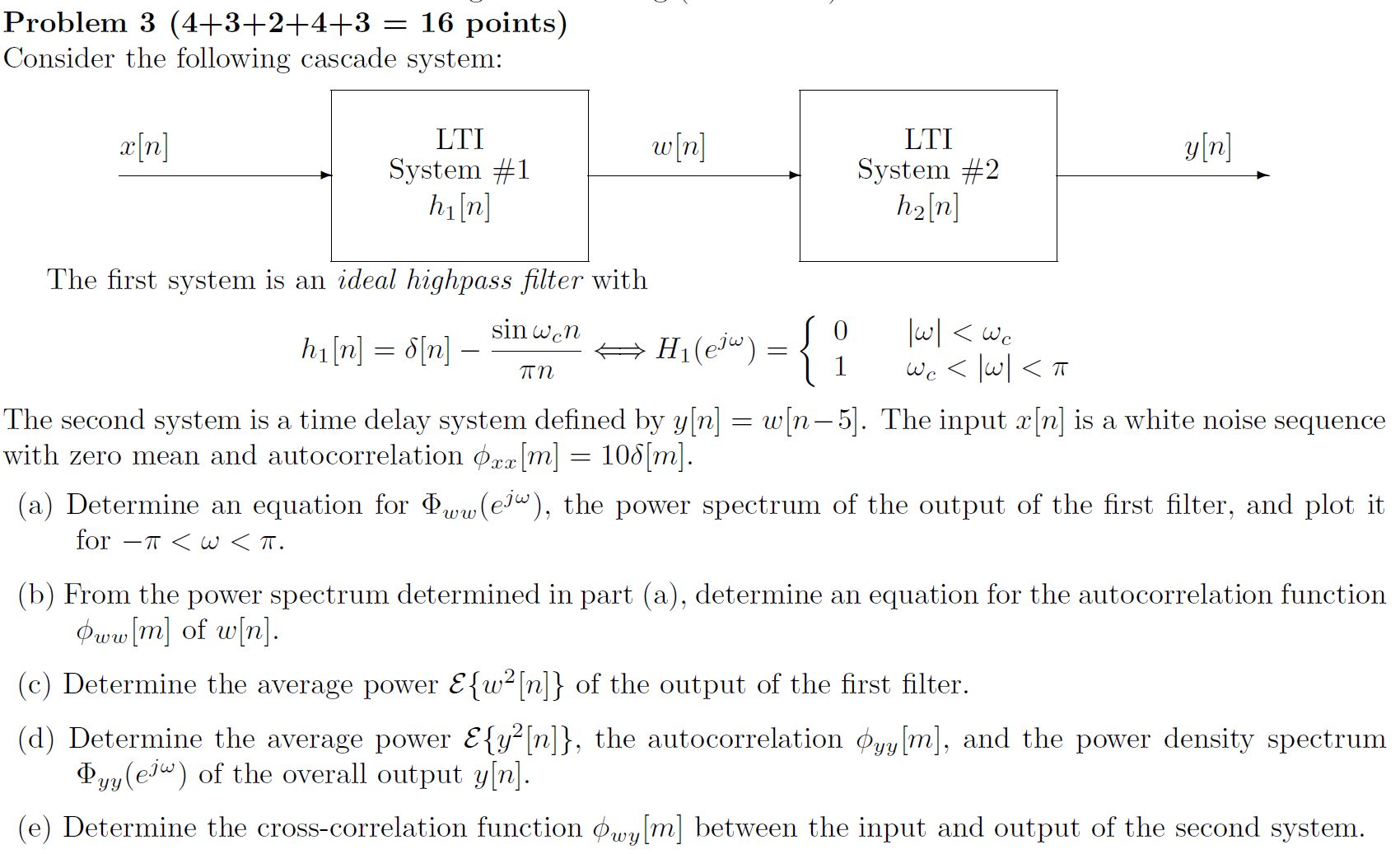 Solved Consider the following cascade system: The first | Chegg.com