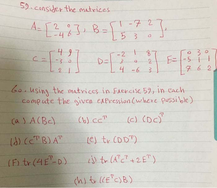 Solved Using the matrices in Exercise 59, in each compute | Chegg.com