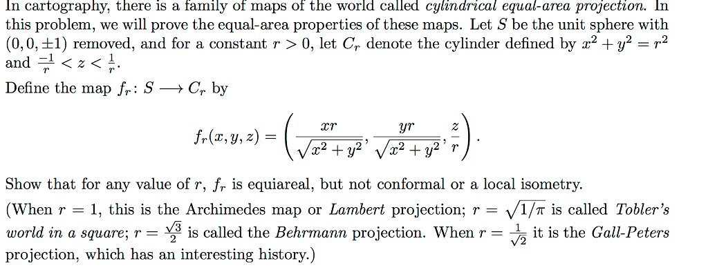 Solved In cartography, there is a family of maps of the | Chegg.com