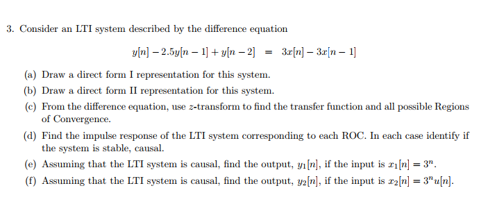 Solved 3. Consider an LTI system described by the difference | Chegg.com