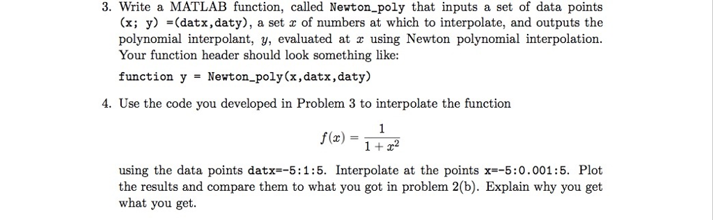 Solved Write a MATLAB function, called Newton_poly that | Chegg.com