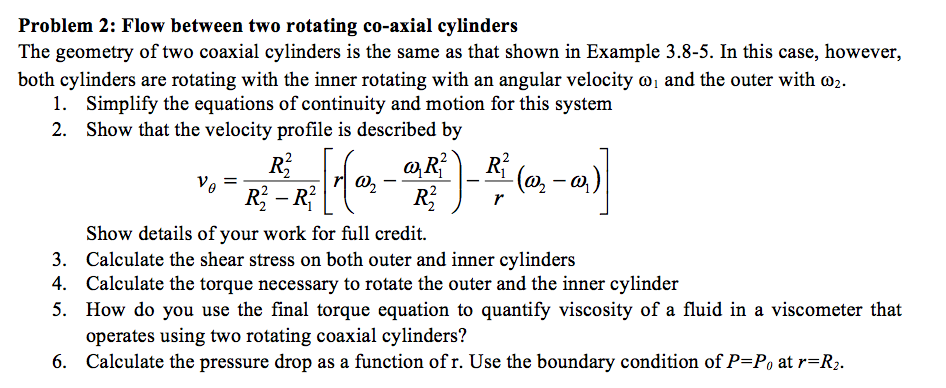 Solved Problem 2: Flow between two rotating co-axial | Chegg.com