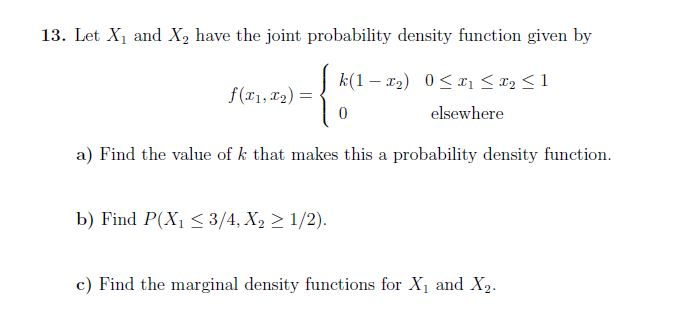 Solved Let X1 and X2 have the joint probability density | Chegg.com