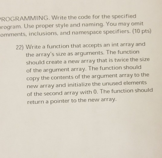 Solved ROGRAMMING. Write the code for the specified rogram. | Chegg.com