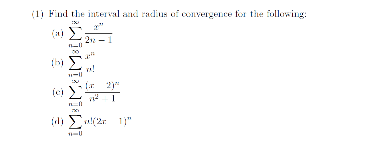 Solved Find the interval and radius of convergence for the | Chegg.com Solved Find the interval and radius of convergence for the | Chegg.com