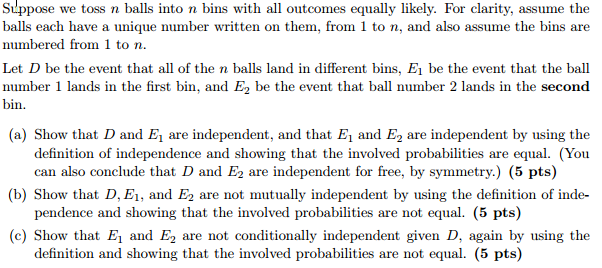 Suppose we toss n balls into n bins with all outcomes | Chegg.com