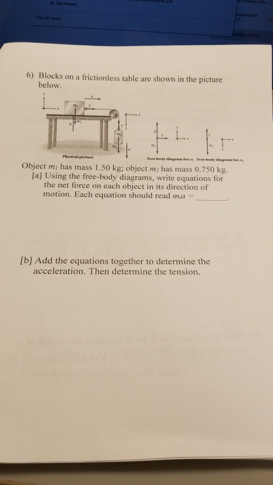 Solved 6) Blocks on a frictionless table are shown in the | Chegg.com