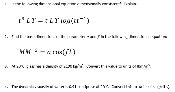 Solved Is the following dimensional equation dimensionally | Chegg.com
