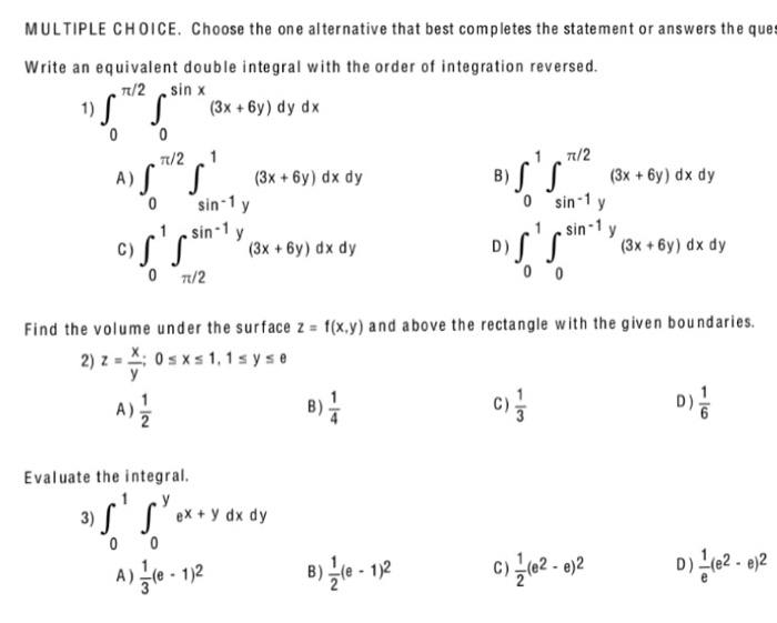 Solved MULTIPLE CHOICE. Choose the one alternative that best | Chegg.com