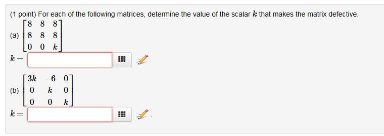 Solved For each of the following matrices, determine the | Chegg.com