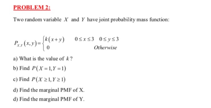 Solved Two random variable X and Y have joint probability | Chegg.com