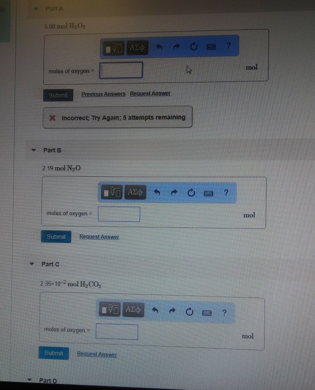 Solved Part A 5.08 mol HaO mol moles of oxygen Submit | Chegg.com