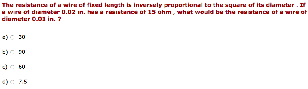 Solved The resistance of a wire of fixed length is inversely | Chegg.com