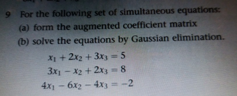 Solved For the following set of simultaneous equations. (a) | Chegg.com