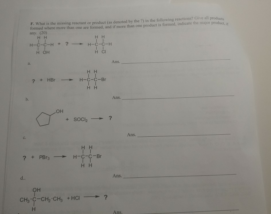 Solved F. What is the missing reactant or product (as | Chegg.com