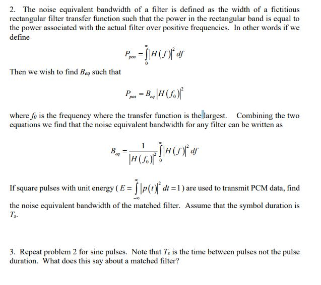 2 The Noise Equivalent Bandwidth Of A Filter Is 