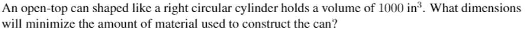 Solved An open-top can shaped like a right circular cylinder | Chegg.com