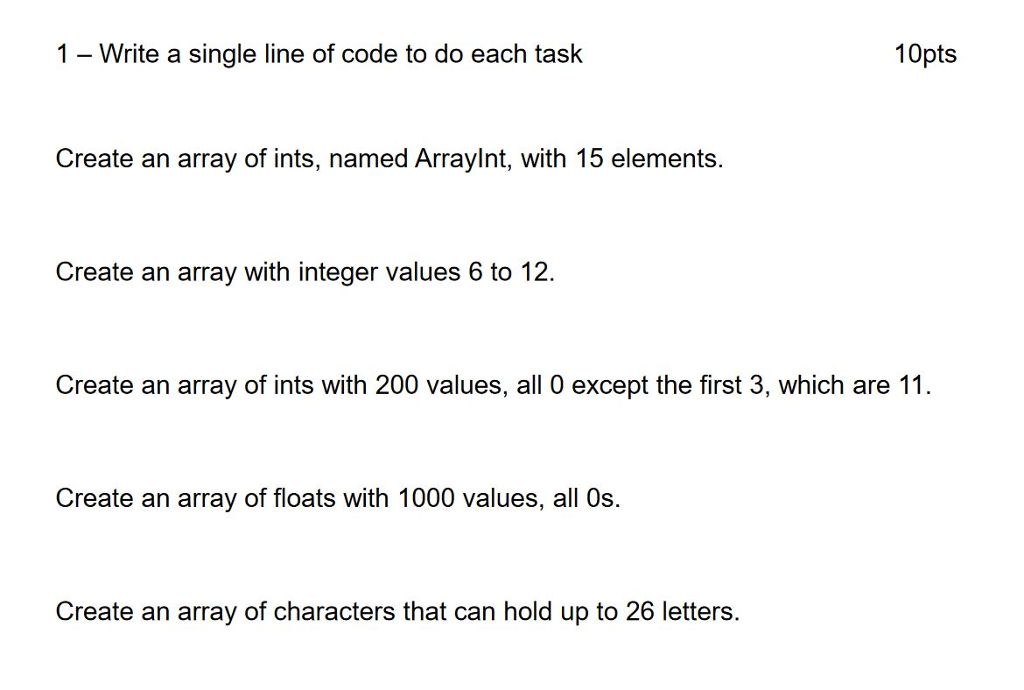 Solved Write A Single Line Of Code To Do Each Task Create