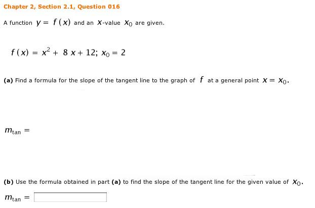 Solved A function y = f (x) and an x-value x0 are given. | Chegg.com