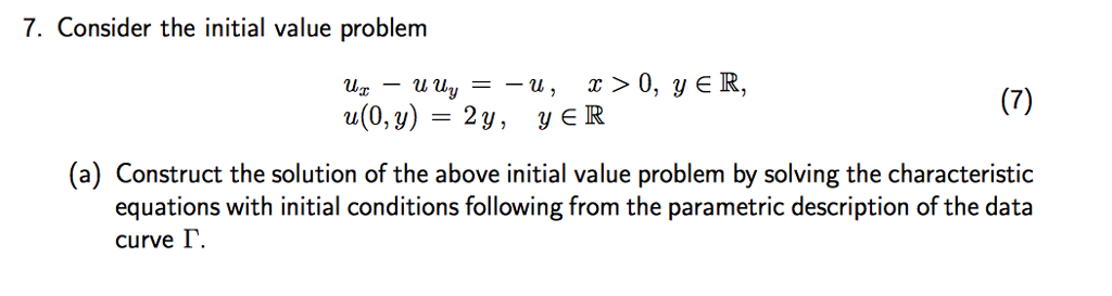 Solved 7. Consider the initial value problem (a) Construct | Chegg.com