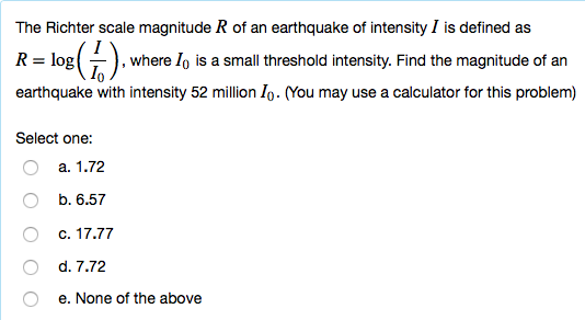 Solved The Richter scale magnitude R of an earthquake of | Chegg.com