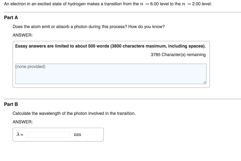 Solved An Electron In An Excited State Of Hydrogen Makes A