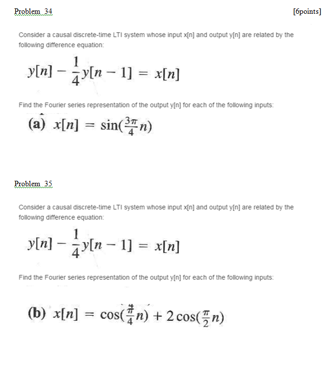 Solved Consider A Causal Discrete Time Lti System Whose 