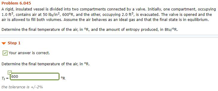 Solved Problem 6.045 A rigid, insulated vessel is divided | Chegg.com