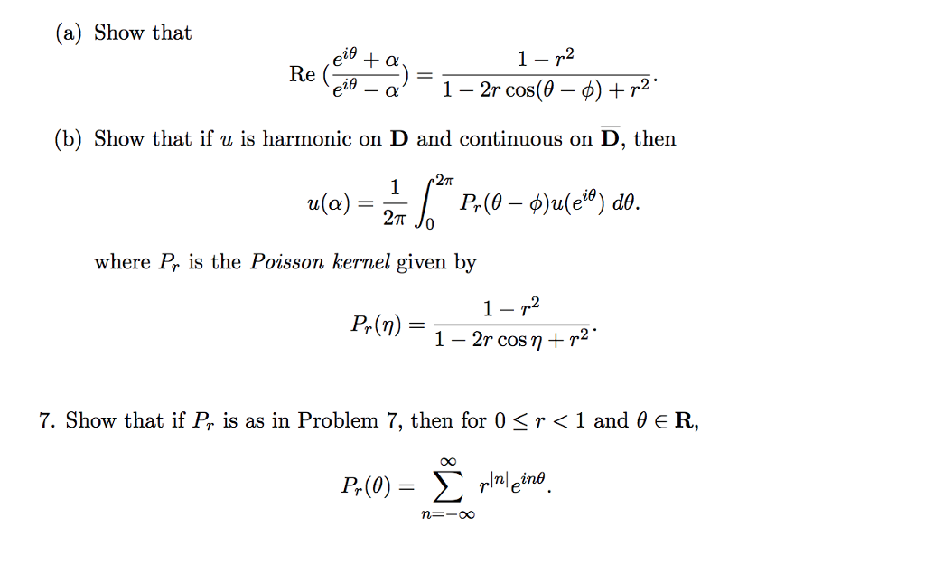 Solved (a) Show that Tr e® _ α 1-2r cos@ _ φ) + r2 (b) Show | Chegg.com