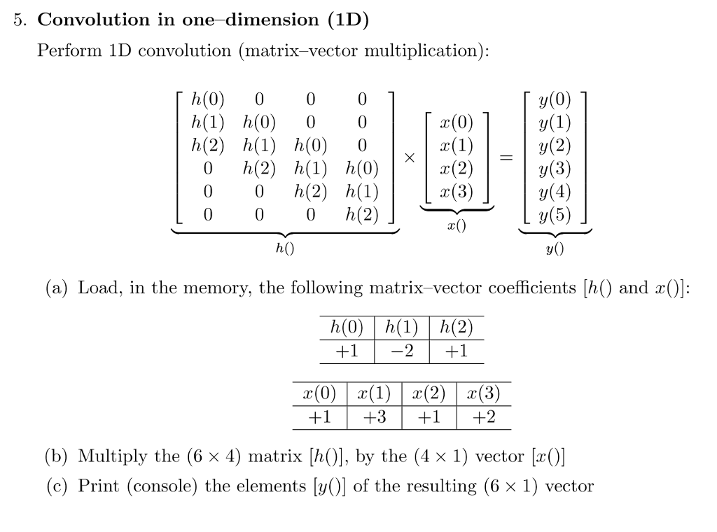 5. Convolution in one -dimension (1D) Perform 1D | Chegg.com