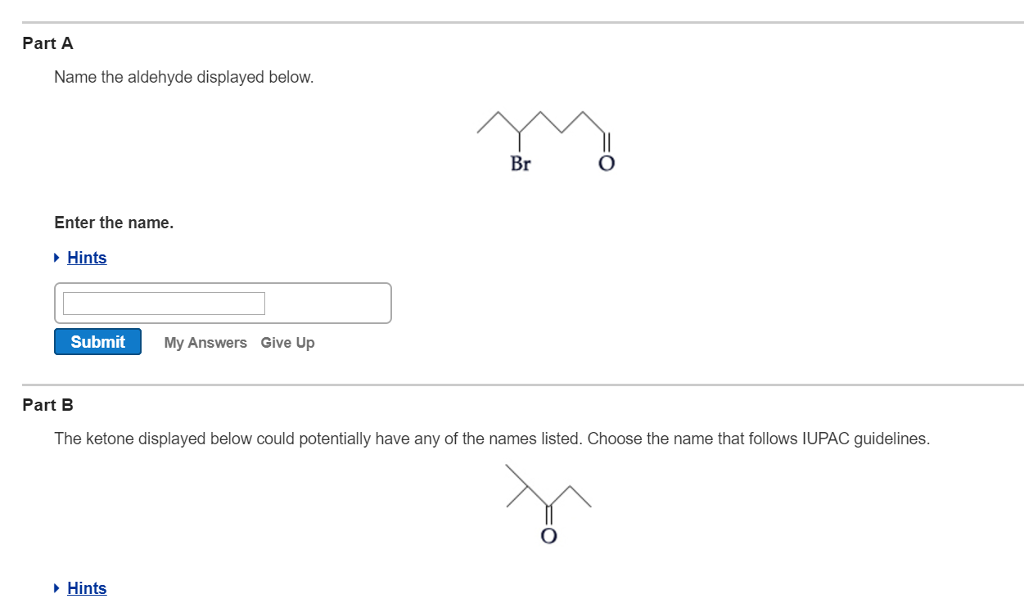 Solved Name the aldehyde displayed below. Enter the name. | Chegg.com