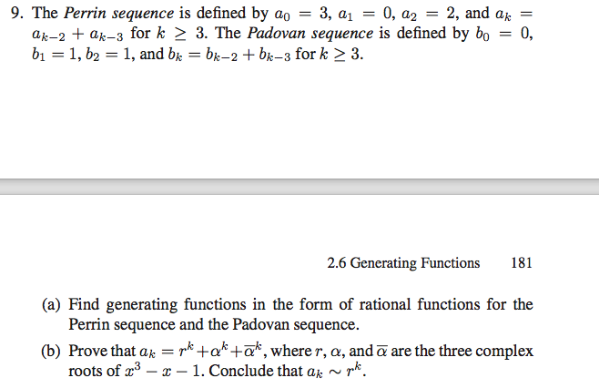 Solved The Perrin sequence is defined by a_0 = 3, a_1 = 0, | Chegg.com