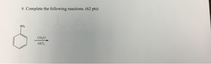 Solved Complete the following reactions. | Chegg.com