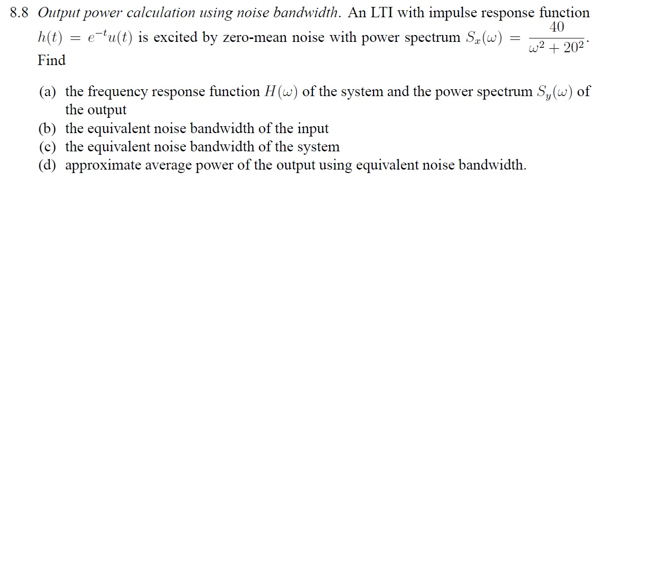 Solved Output power calculation using noise bandwidth. An | Chegg.com
