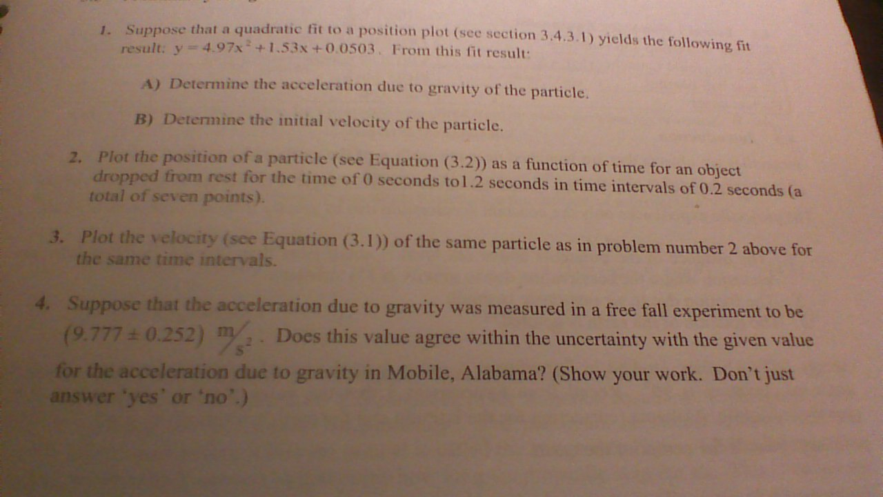 Solved 1 Suppose That A Quadratic Fit To A Position Plot 3560