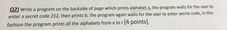 Solved Q2) Write a program on the backside of page which | Chegg.com