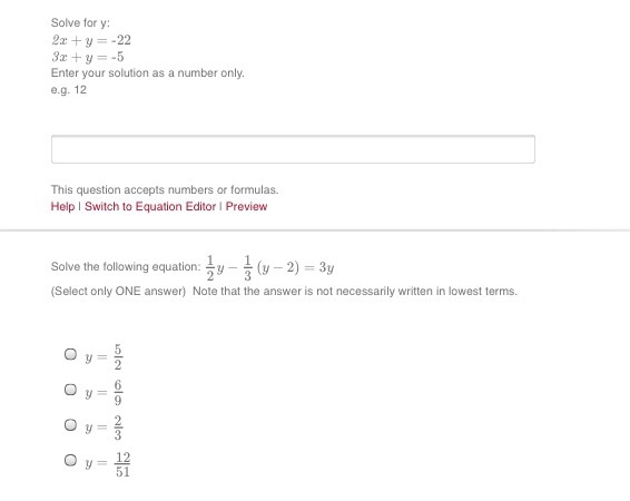 Solved Solve for y: 2x + y = -22 3x + y = -5 Enter your | Chegg.com
