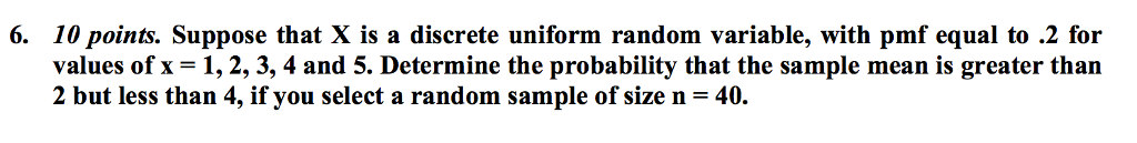 Solved 6. 10 points. Suppose that X is a discrete uniform | Chegg.com