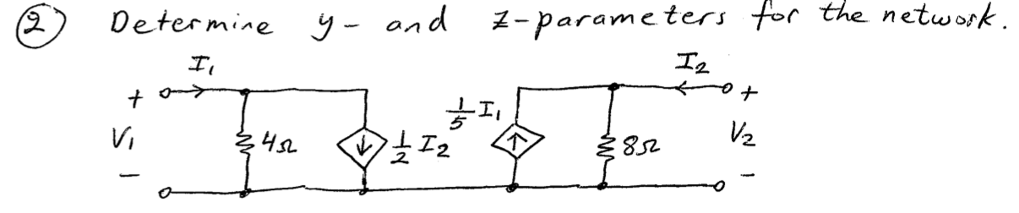 Solved Determine Y And Z Parameters For The Network
