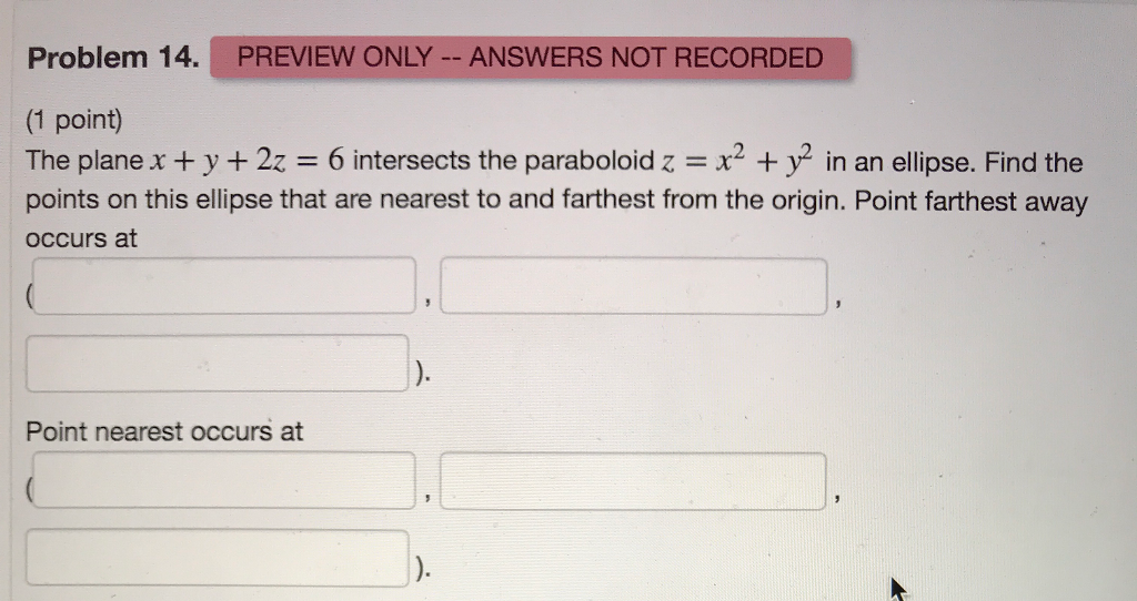 Solved Problem 14. PREVIEW ONLY --ANSWERS NOT RECORDED (1 | Chegg.com