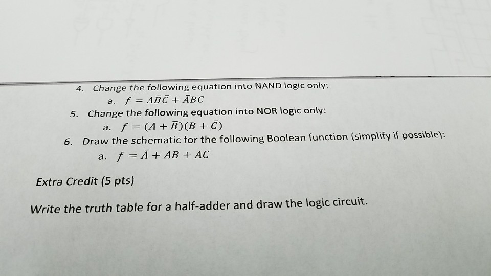 Solved 4. Change the following equation into NAND logic | Chegg.com