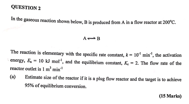 Solved QUESTION 2 In the gaseous reaction shown below, B is | Chegg.com
