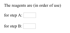 Solved ?Using the reagents listed in the table below, show | Chegg.com