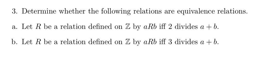 Solved 3. Determine whether the following relations are | Chegg.com