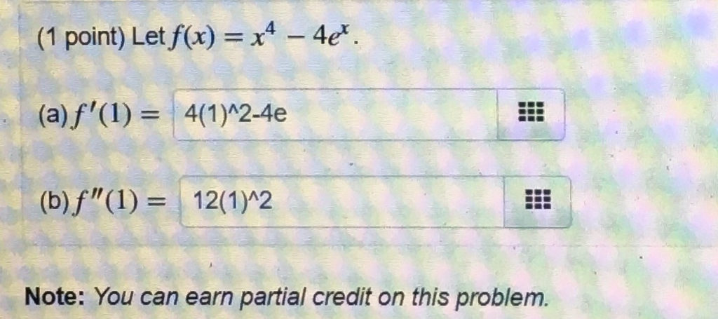 Solved: Let F(x) = X^4 - 4e^x. (a) F'(1) = 4(1)^2 - 4e (b)... | Chegg.com