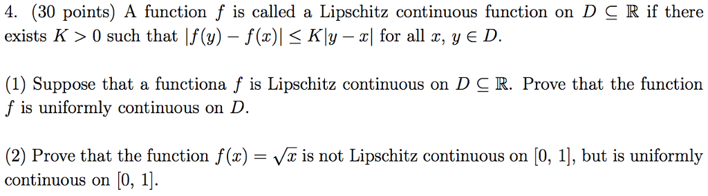 Solved A function f is called a Lipschitz continuous | Chegg.com
