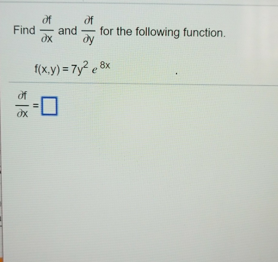 Solved of of Findandfor the following function f(x,y) = 7y2 | Chegg.com