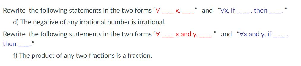 Solved Rewrite the following statements in the two forms | Chegg.com
